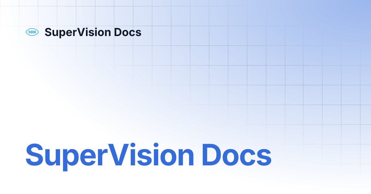 SuperVision Docs